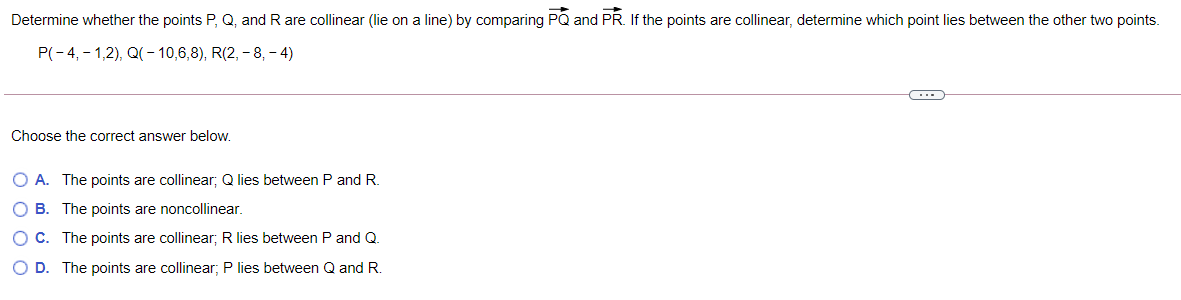 Solved Determine whether the points P, Q, and R are | Chegg.com