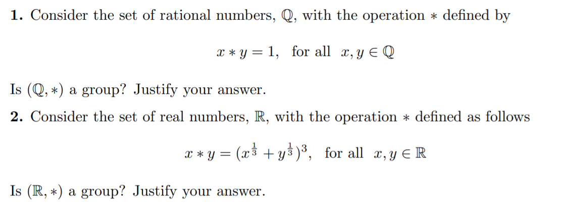 Solved 1. Consider the set of rational numbers, Q, with the | Chegg.com