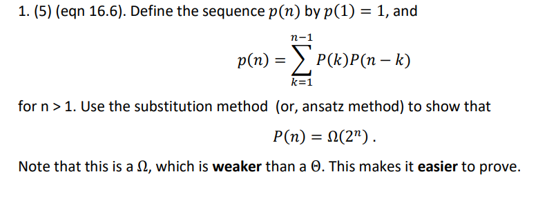 Solved 1. (5) (eqn 16.6). Define the sequence p(n) by | Chegg.com Solved 1. (5) (eqn 16.6). Define the sequence p(n) by | Chegg.com