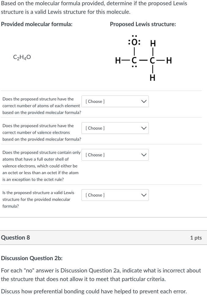 Solved Based on the molecular formula provided, determine if | Chegg.com