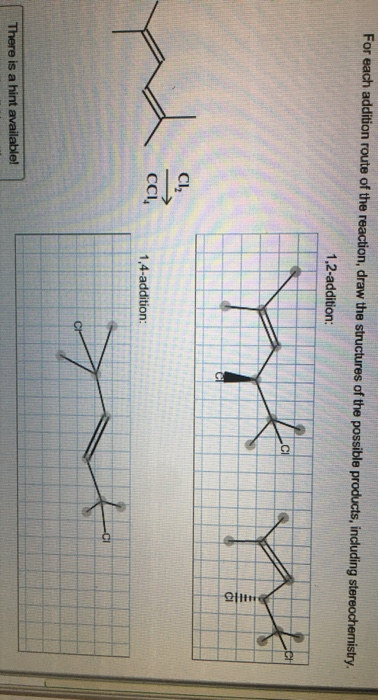 Solved For each addition route of the reaction, draw the | Chegg.com