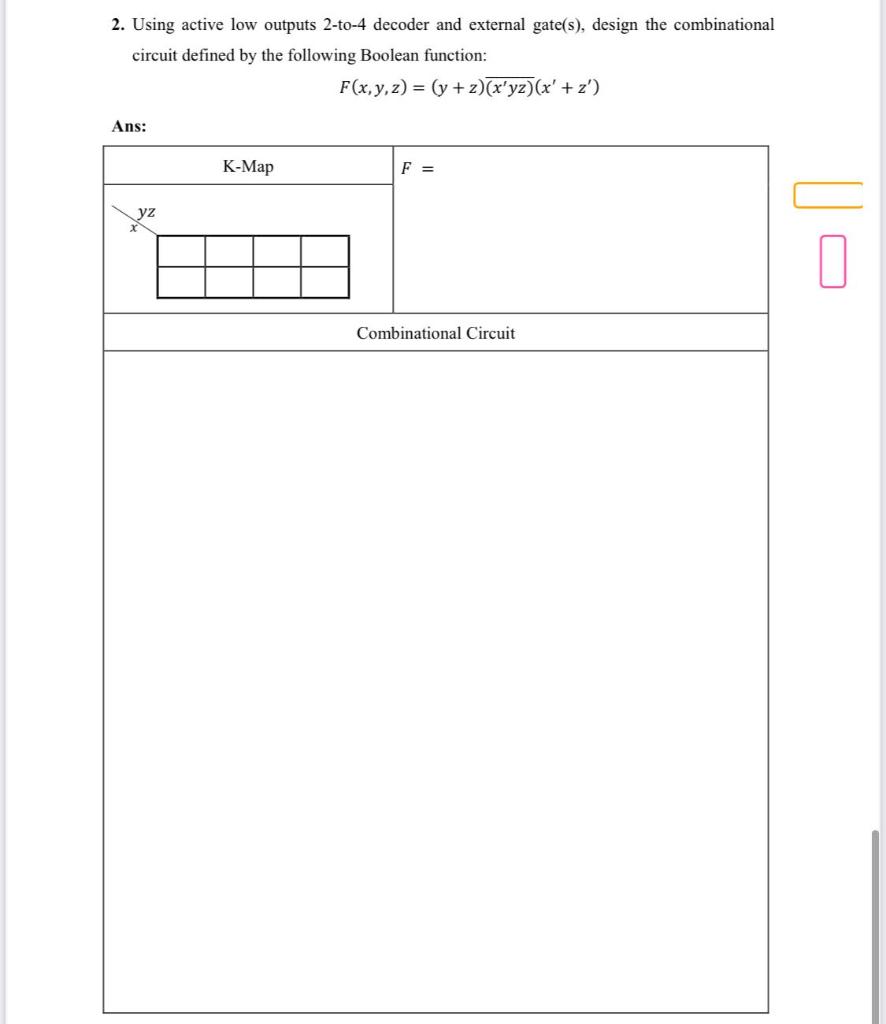 Solved 2. Using active low outputs 2-to-4 decoder and | Chegg.com