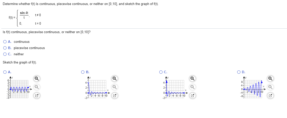 Solved Determine whether f(t) is continuous, piecewise | Chegg.com