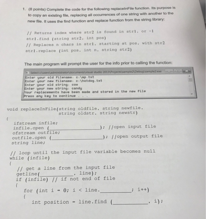 Solved (8 points) Complete the code for the following | Chegg.com