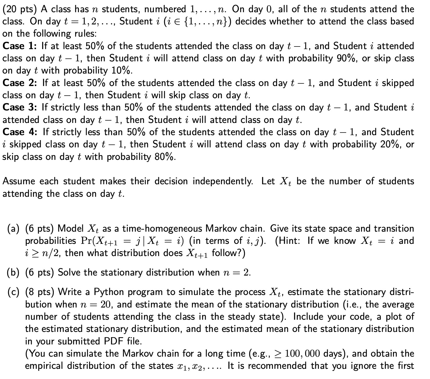 Solved (20 pts) A class has n students, numbered 1,…,n. On | Chegg.com