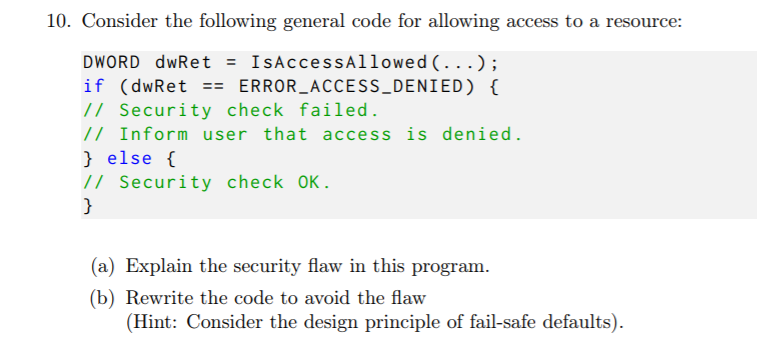 Solved 10. Consider the following general code for allowing | Chegg.com