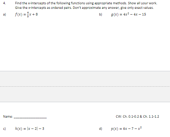 Solved Find the x-intercepts of the following functions | Chegg.com