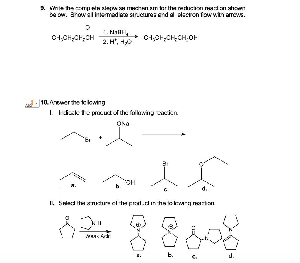 Solved 9. Write the complete stepwise mechanism for the | Chegg.com