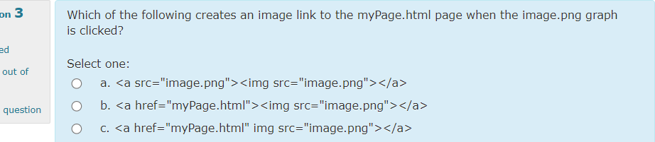 Solved Which of the following creates an image link to the | Chegg.com