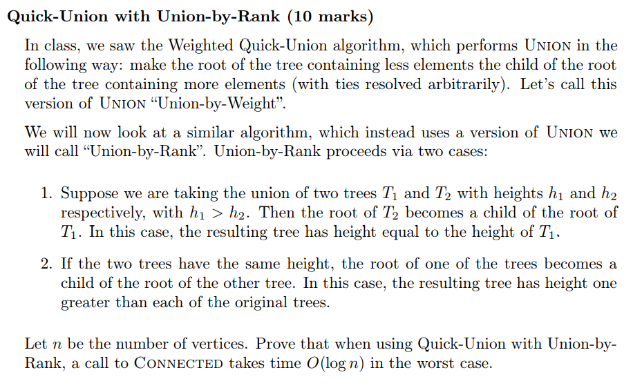 Solved Quick-Union with Union-by-Rank (10 marks) In class, | Chegg.com