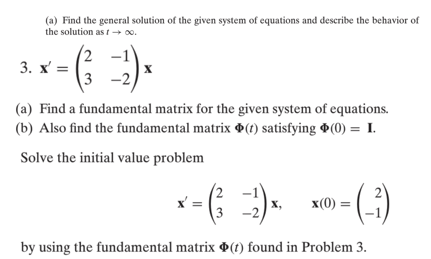 Solved (a) Find the general solution of the given system of | Chegg.com