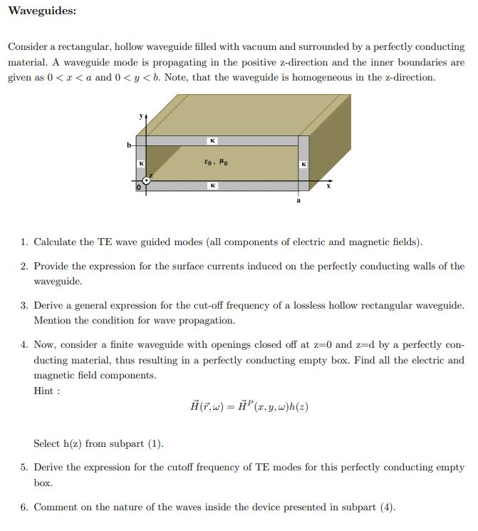 Solved Consider a rectangular, hollow waveguide filled with | Chegg.com