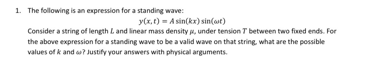 Solved 1. The following is an expression for a standing | Chegg.com