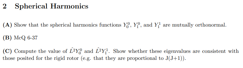 Solved 2 Spherical Harmonics (A) Show that the spherical | Chegg.com