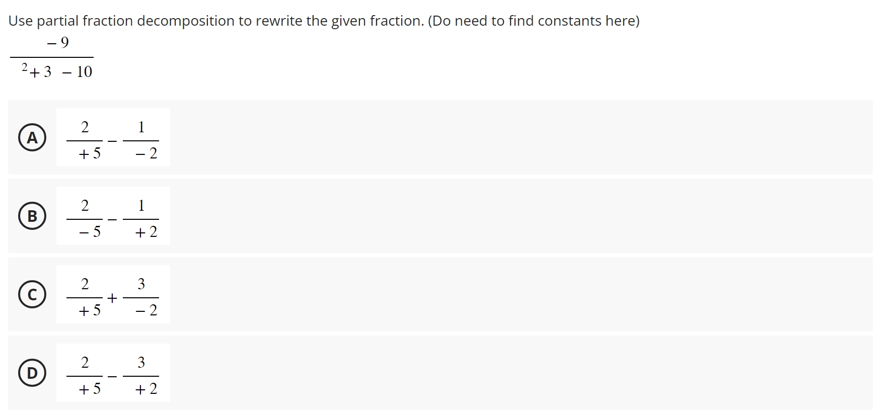 Solved Use partial fraction decomposition to rewrite the | Chegg.com