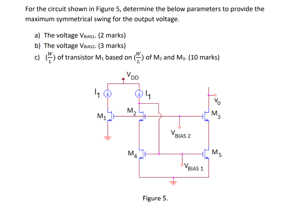 Solved For the circuit shown in Figure 5, determine the | Chegg.com