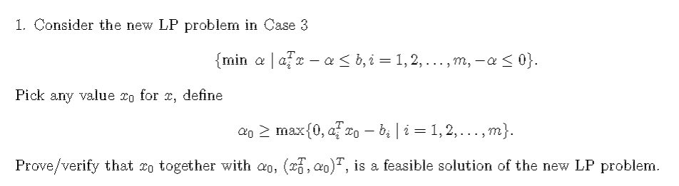 Solved 1. Consider the new LP problem in Case 3 | Chegg.com