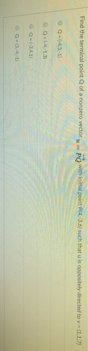Solved Find the terminal point Q of a nonzero vector u PQ | Chegg.com