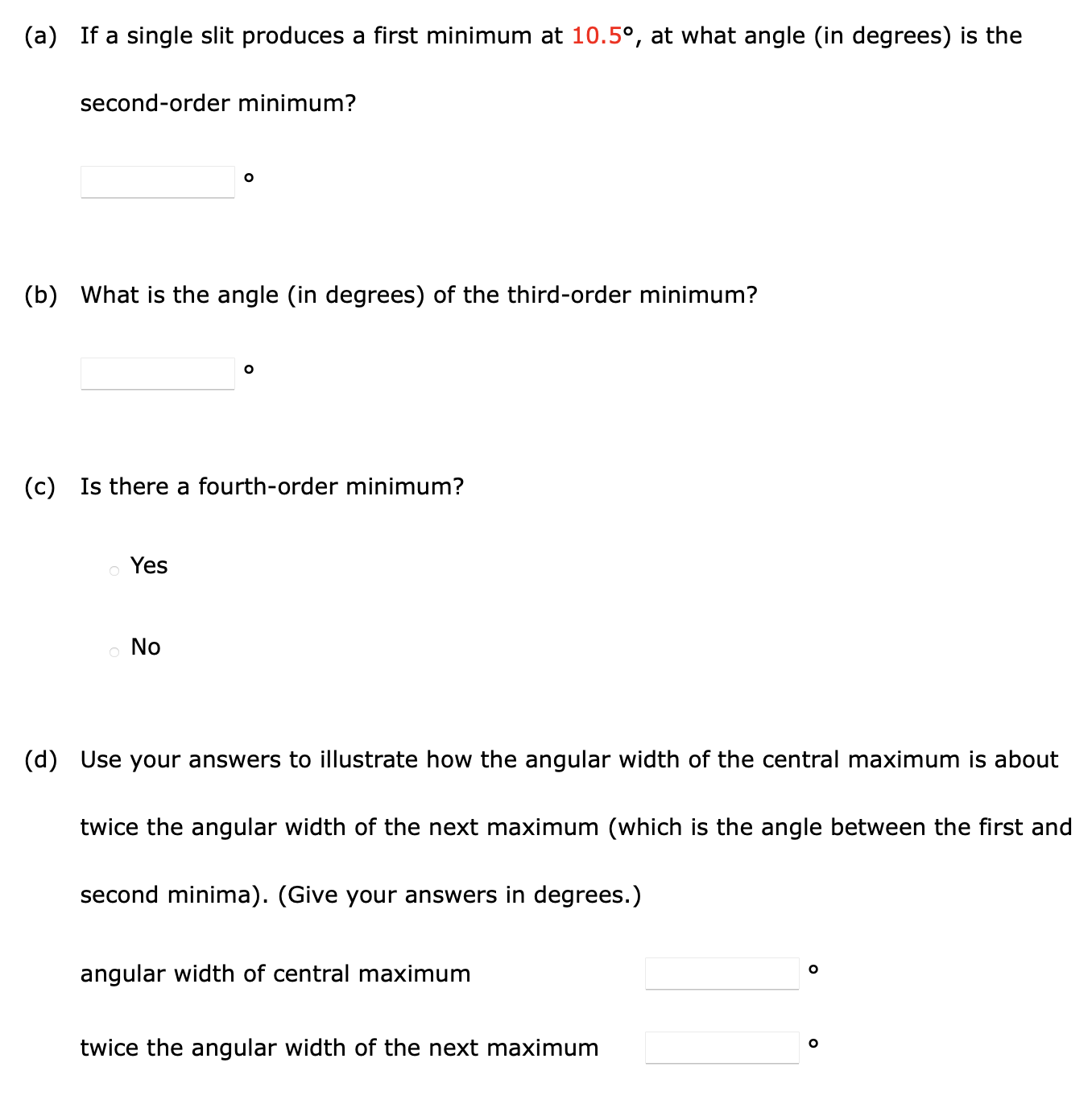 Solved (a) If a single slit produces a first minimum at | Chegg.com
