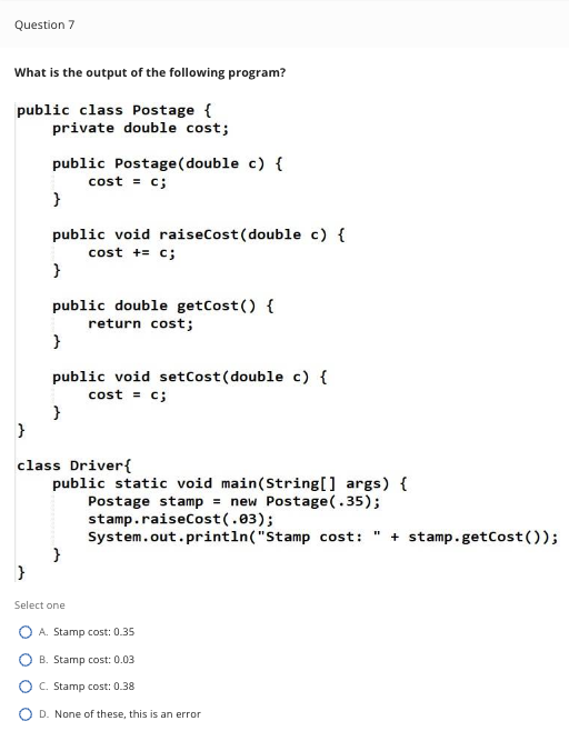 Solved Question 7 What is the output of the following | Chegg.com