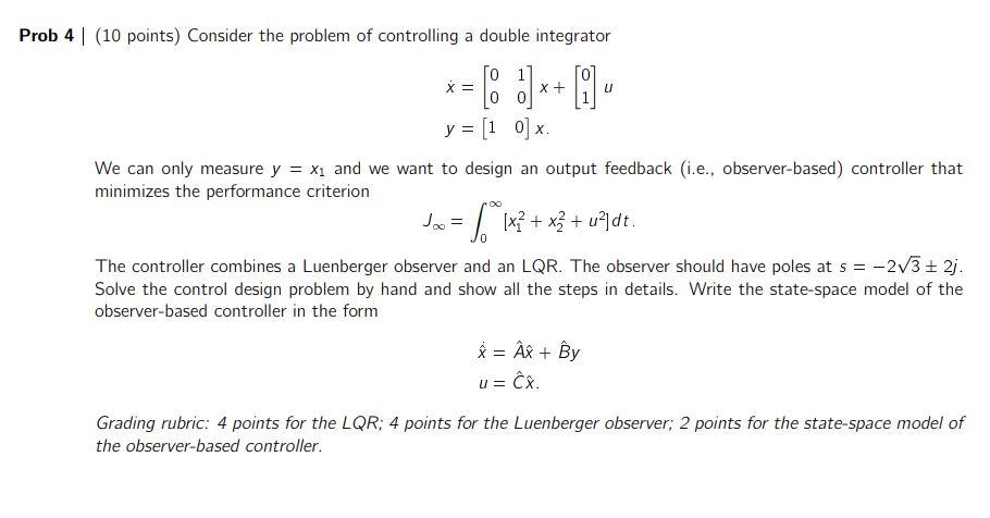 Solved Prob 4 | (10 points) Consider the problem of | Chegg.com