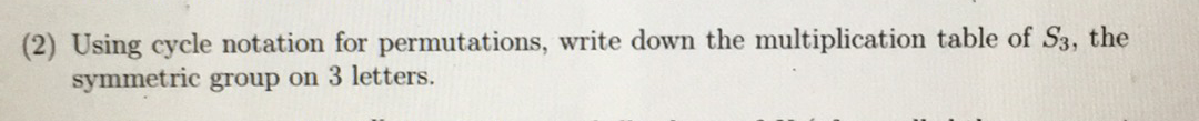 Solved (2) Using cycle notation for permutations, write down | Chegg.com