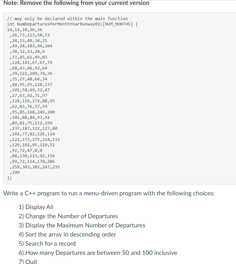 Solved // may only be declared within the main function int | Chegg.com
