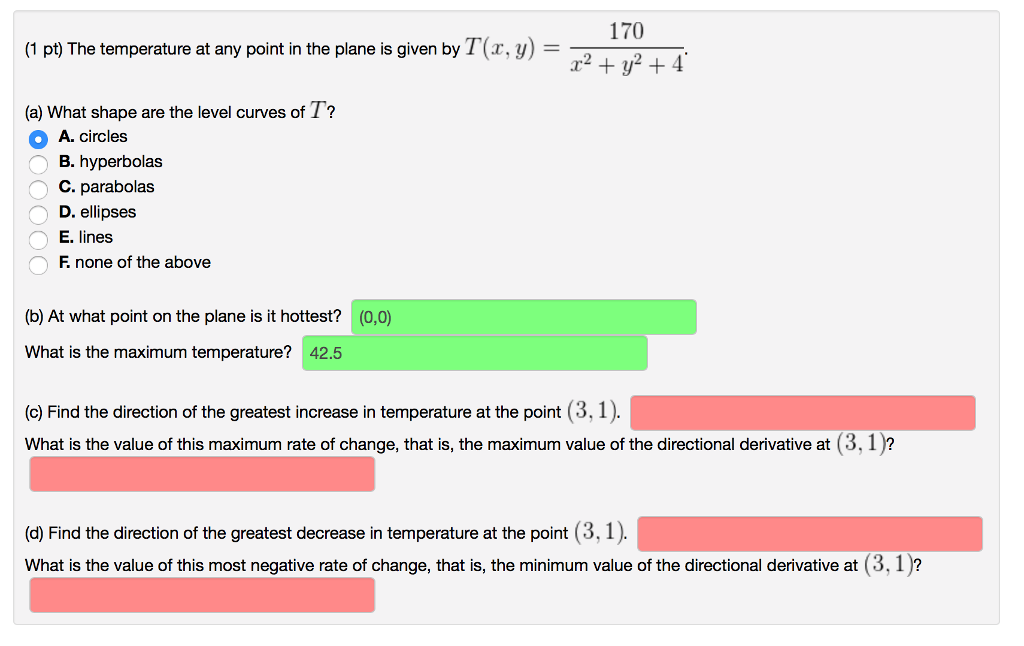 Solved 170 (1 pt) The temperature at any point in the plane | Chegg.com