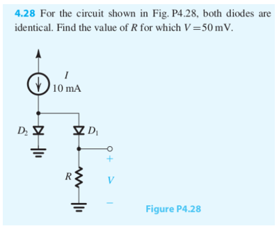 Solved 4.28 For the circuit shown in Fig. P4.28, both diodes | Chegg.com