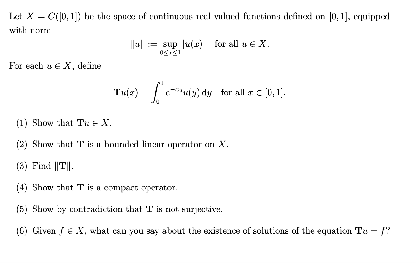 Let X C [0 1] Be The Space Of Continuous Real Valued