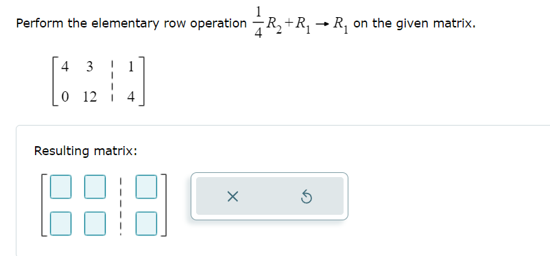 Solved Perform the elementary row operation R +R, R, on the | Chegg.com