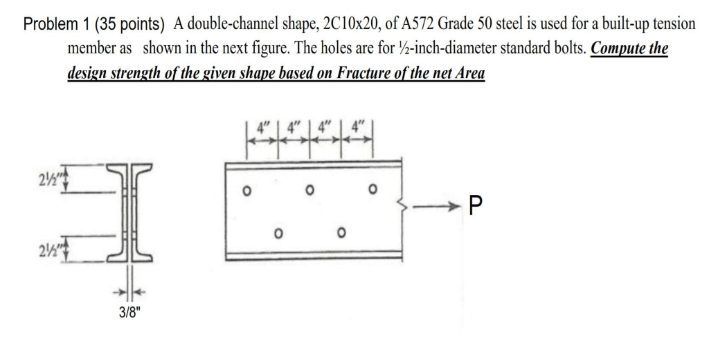 Solved A double-channel shape, 2C10x20, of A 572 Grade 50 | Chegg.com