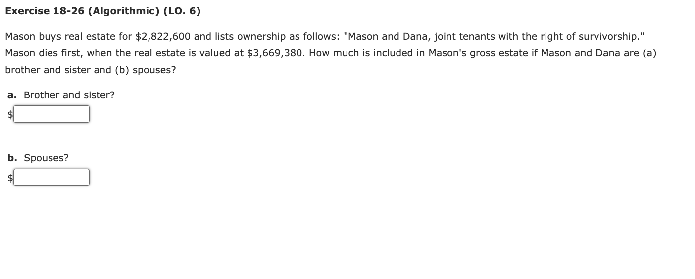 Solved Exercise 18-26 (Algorithmic) (LO. 6)Mason buys real | Chegg.com