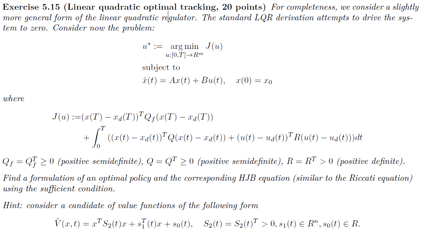 Solved Exercise 5.15 (Linear quadratic optimal tracking, 20 | Chegg.com