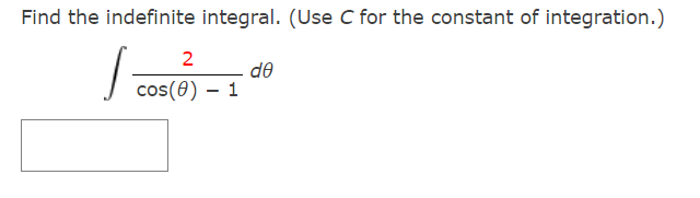 Solved Find the indefinite integral. (Use C for the constant | Chegg.com