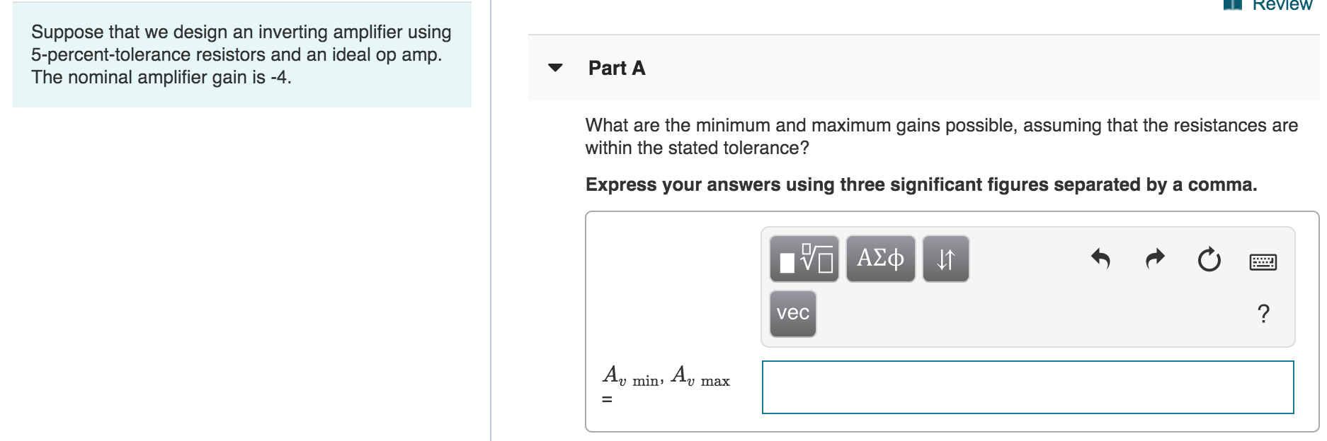 Solved II Review Suppose that we design an inverting | Chegg.com