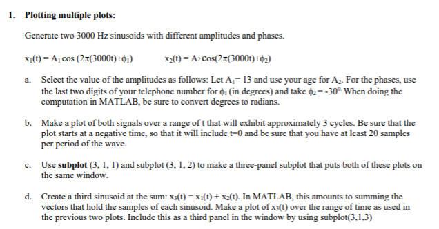 1. Plotting multiple plots: Generate two 3000 Hz | Chegg.com