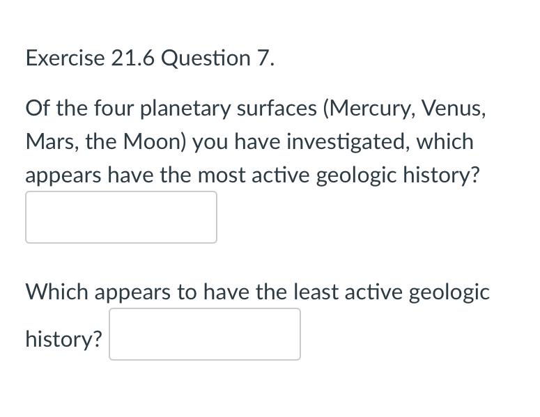 Solved Exercise 21.6 Question 7. Of the four planetary | Chegg.com