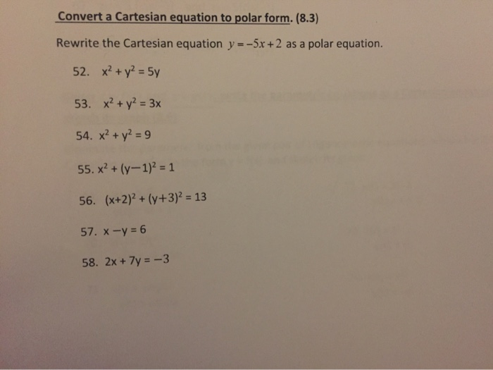 Solved Convert A Cartesian Equation To Polar Form 8 3 036