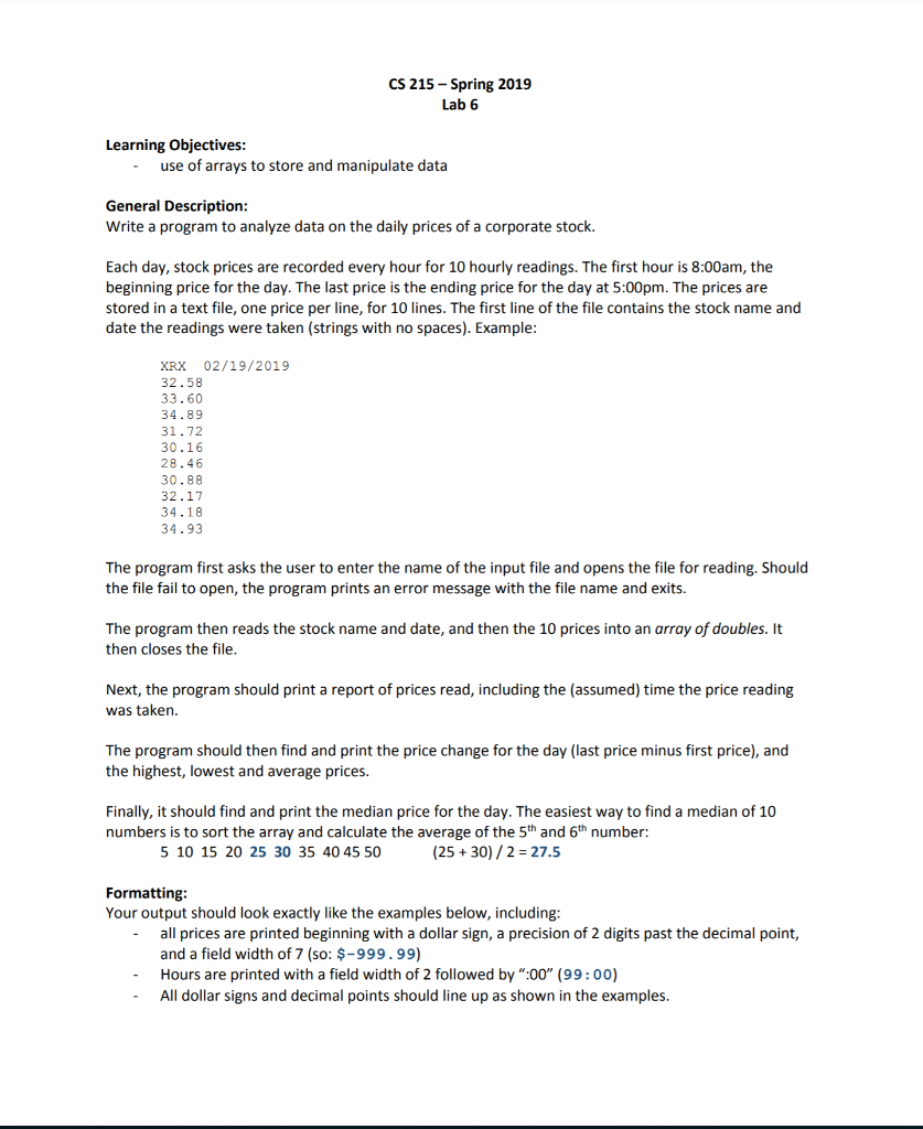 Solved CS 215-Spring 2019 Lab 6 Learning Objectives - use of | Chegg.com