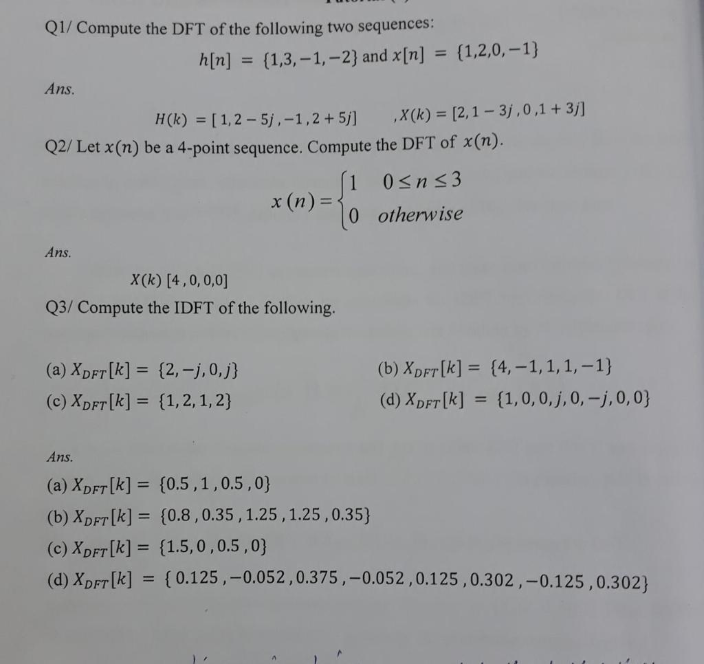 Solved Q1/ Compute the DFT of the following two sequences: | Chegg.com