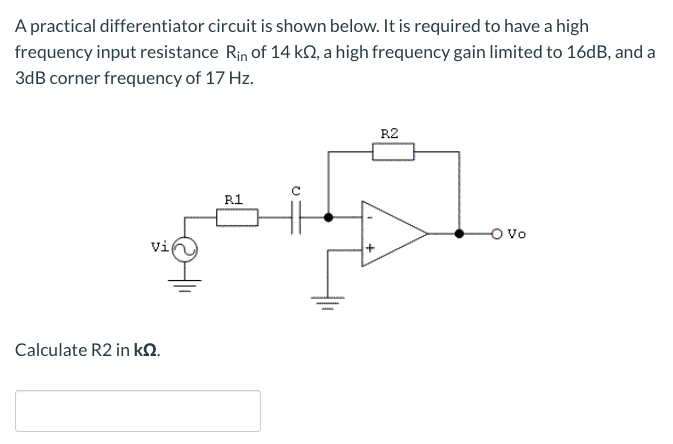 Solved A practical differentiator circuit is shown below. It | Chegg.com