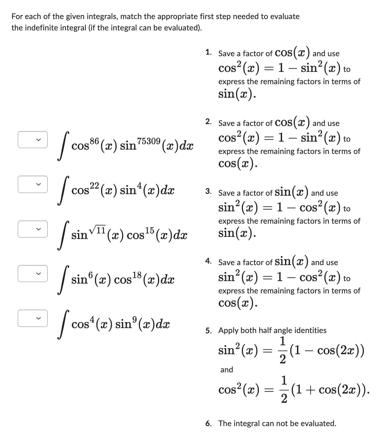 Solved For each of the given integrals, match the | Chegg.com