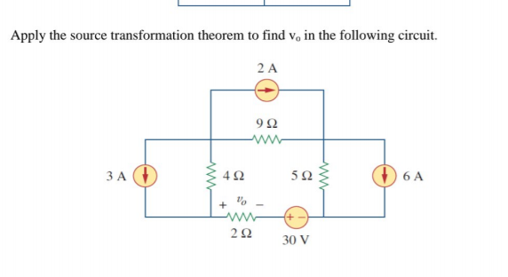 Solved Apply the source transformation theorem to find v, in | Chegg.com