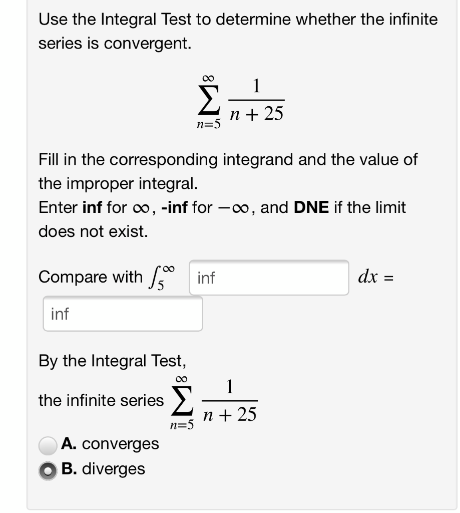 Solved Use the Integral Test to determine whether the | Chegg.com