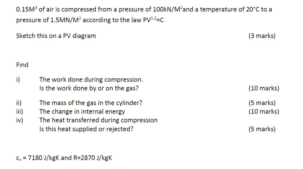 Solved \\( 0.15 \\mathrm{M}^{3} \\) of air is compressed | Chegg.com