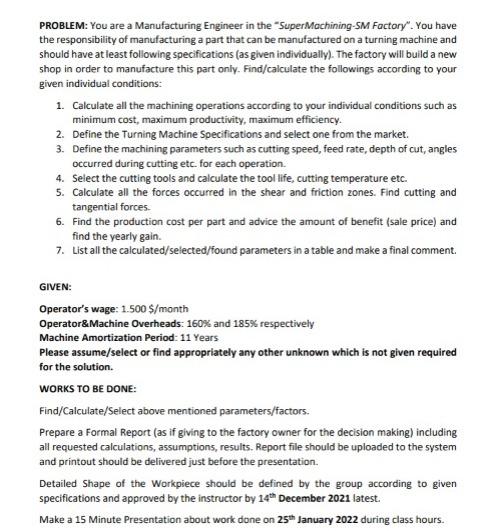 Solved PROBLEM: You are a Manufacturing Engineer in the | Chegg.com