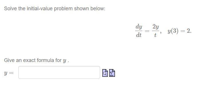 Solved Solve the initial-value problem shown below: dy dt 2y | Chegg.com