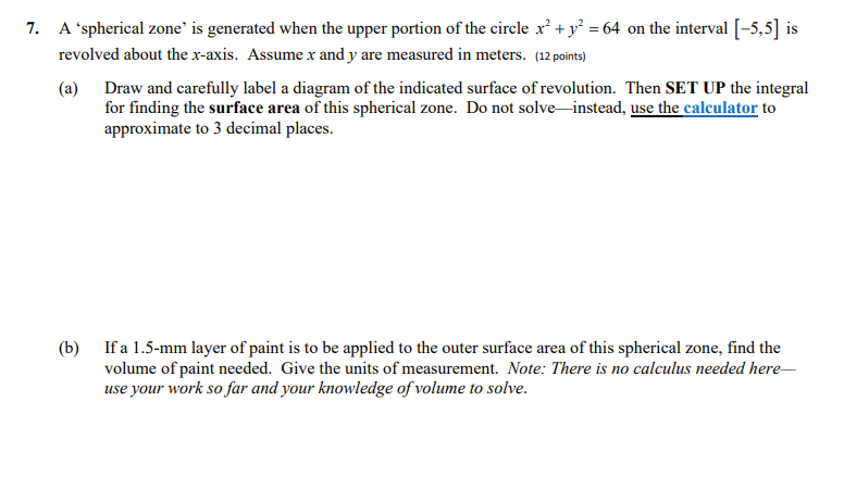 Solved 7. A ‘spherical zone' is generated when the upper | Chegg.com