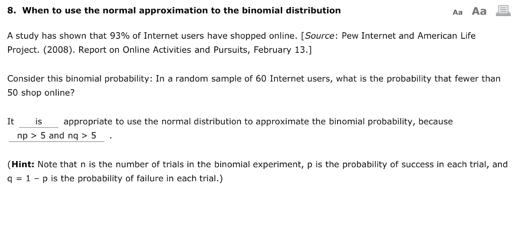 Solved 8. When to use the normal approximation to the | Chegg.com